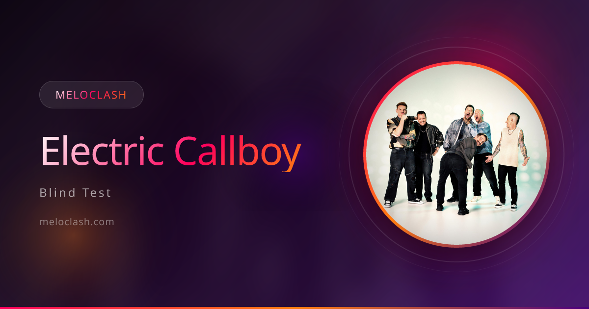 Quiz Electric Callboy - Blind Test Musical Gratuit