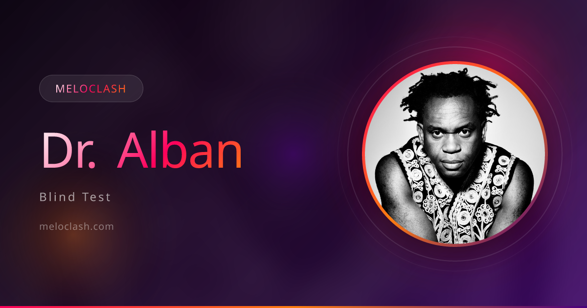 Blind Test Dr. Alban - Quiz Musical