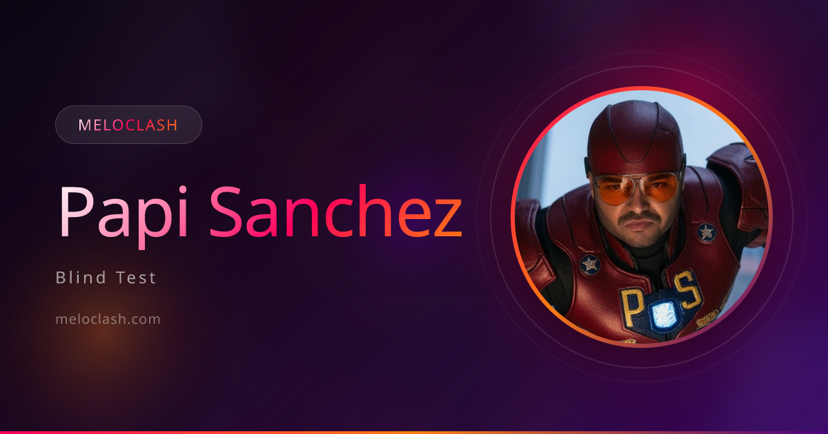 Blind Test Papi Sanchez - Quiz Musical