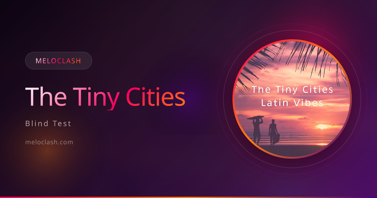 Blind Test The Tiny Cities - Quiz Musical